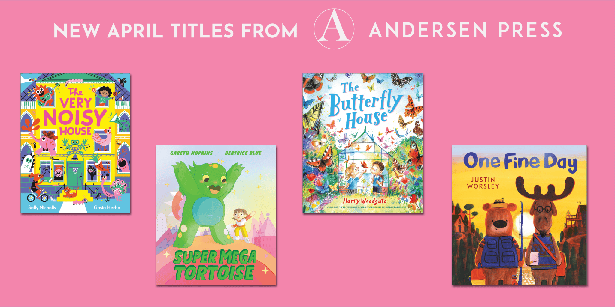 NEW BOOKS IN APRIL FROM ANDERSEN PRESS - Andersen Press